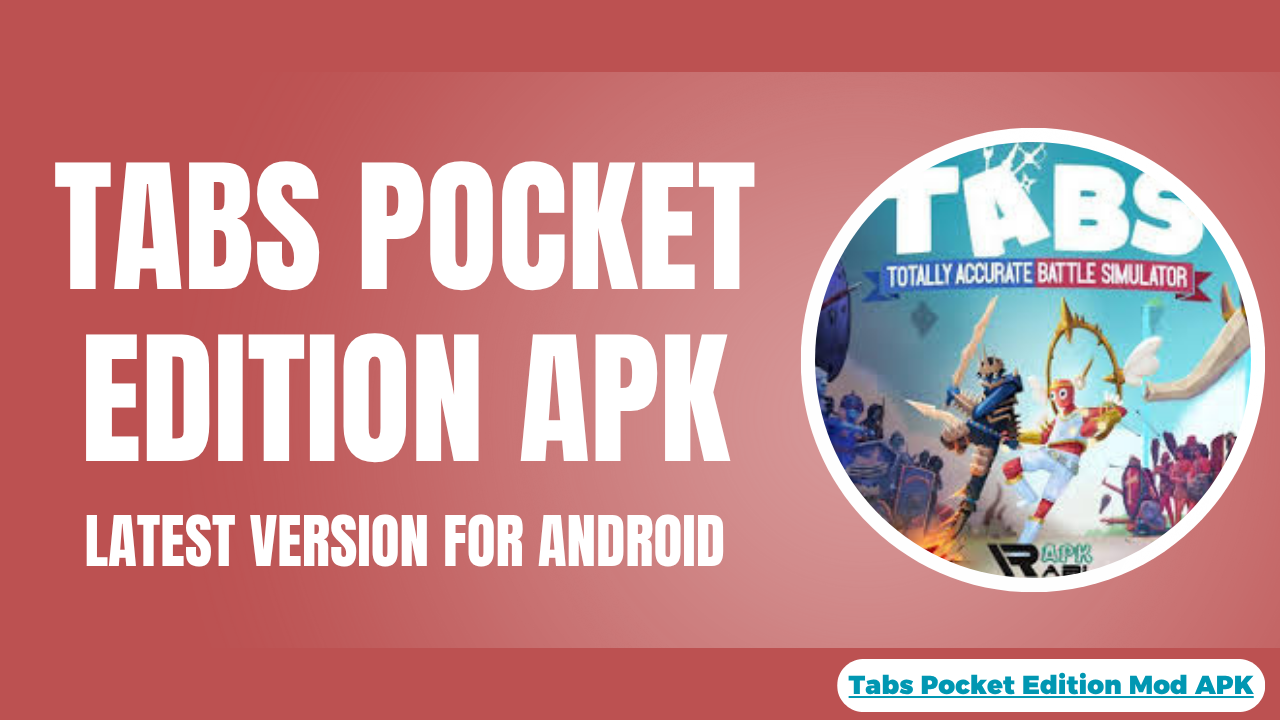 Tabs Pocket Edition APK for Android (Latest Version) 2025